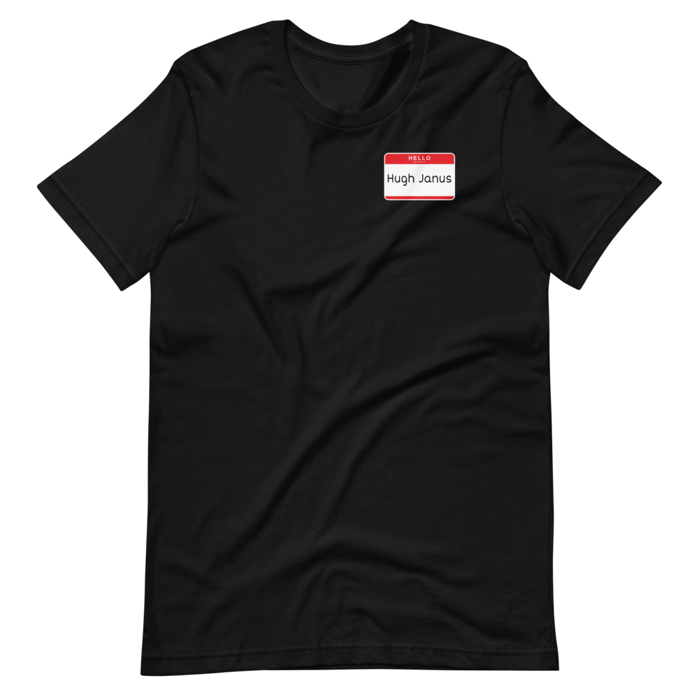 Hugh Janus Name Tag Shirts – KCURRY LLC